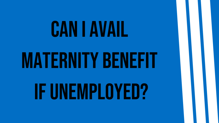 Can I Avail Maternity Benefit If Unemployed? – SSS Maternity Benefits ...