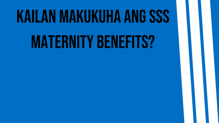 Kailan Makukuha ang SSS Maternity Benefits? – SSS Maternity Benefits ...